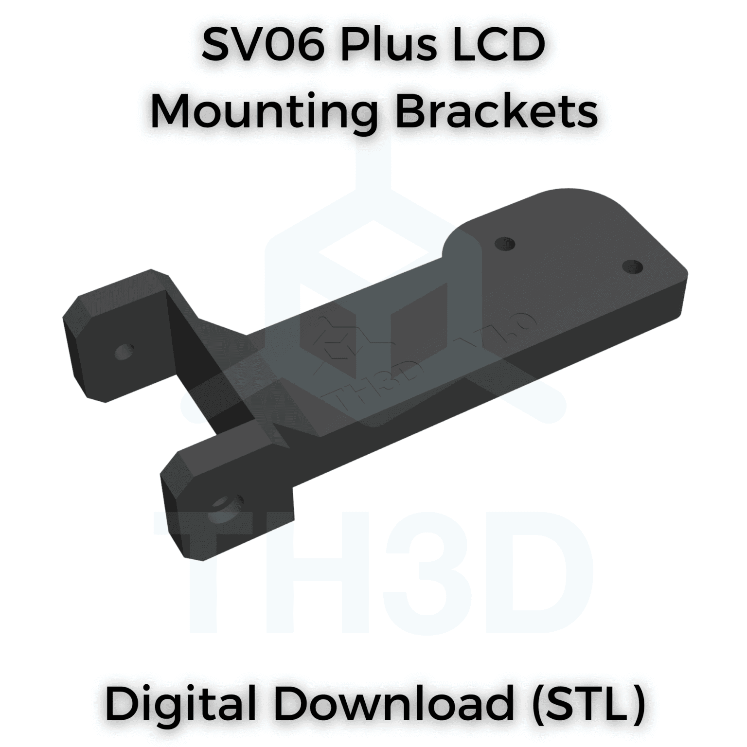 TH3D SV06 Plus LCD Mounting Bracket - STL Download - TH3D Studio LLC