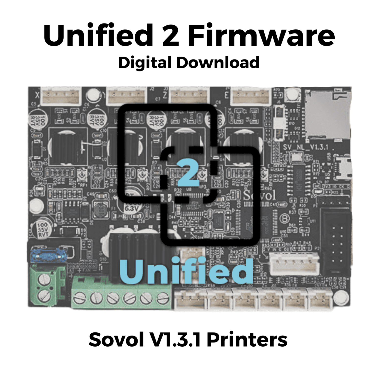 Unified 2 Firmware for Sovol V1.2.1/V1.3.1 Board Printers - 32 Bit Board - TH3D Studio LLC