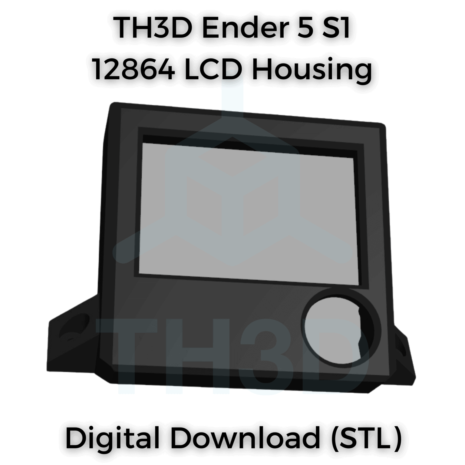 TH3D Ender 5 S1 12864 LCD Housing - STL Download - TH3D Studio LLC