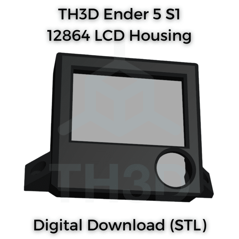 TH3D Ender 5 S1 12864 LCD Housing - STL Download - TH3D Studio LLC