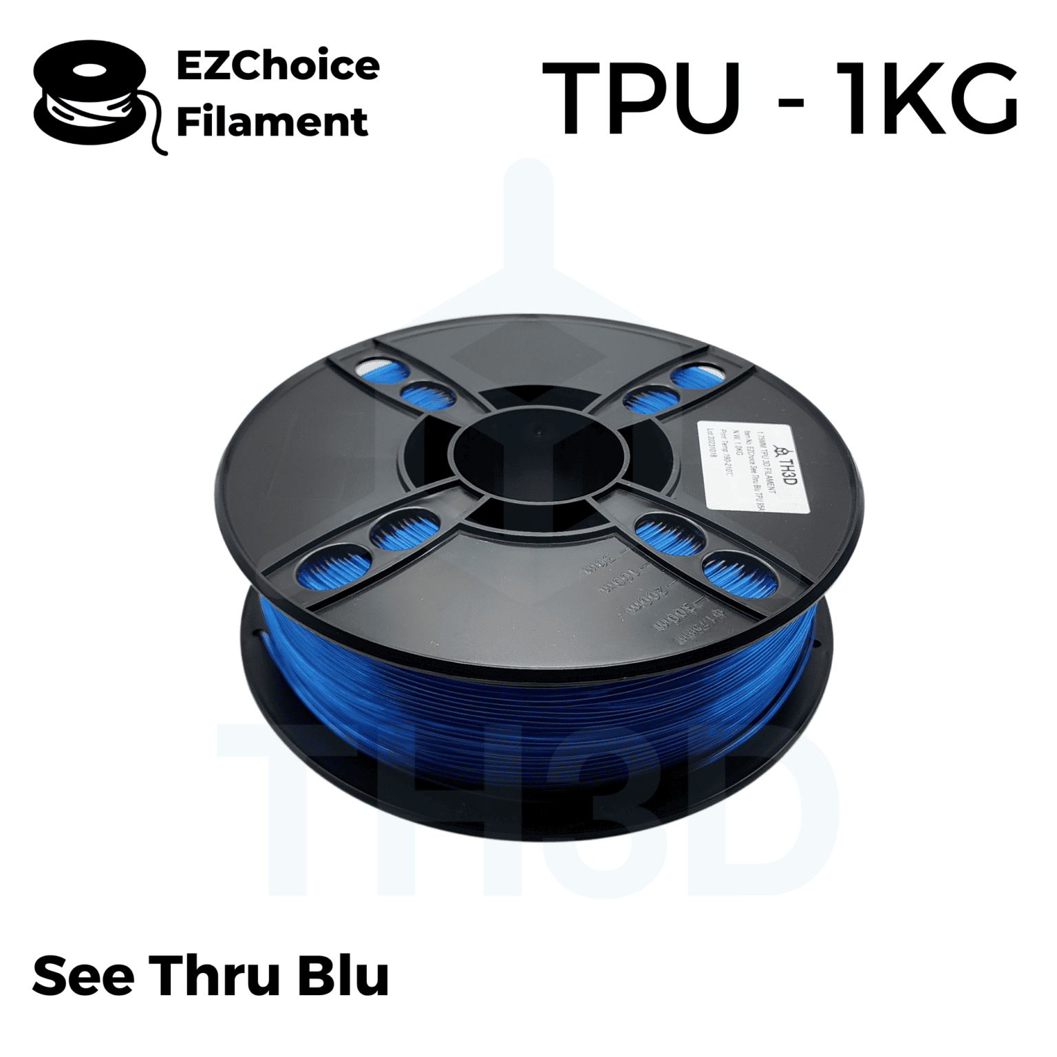 EZChoice See Thru Blu TPU 95A - 1KG 1.75mm - Flexible - Premium Filament - TH3D Studio LLC