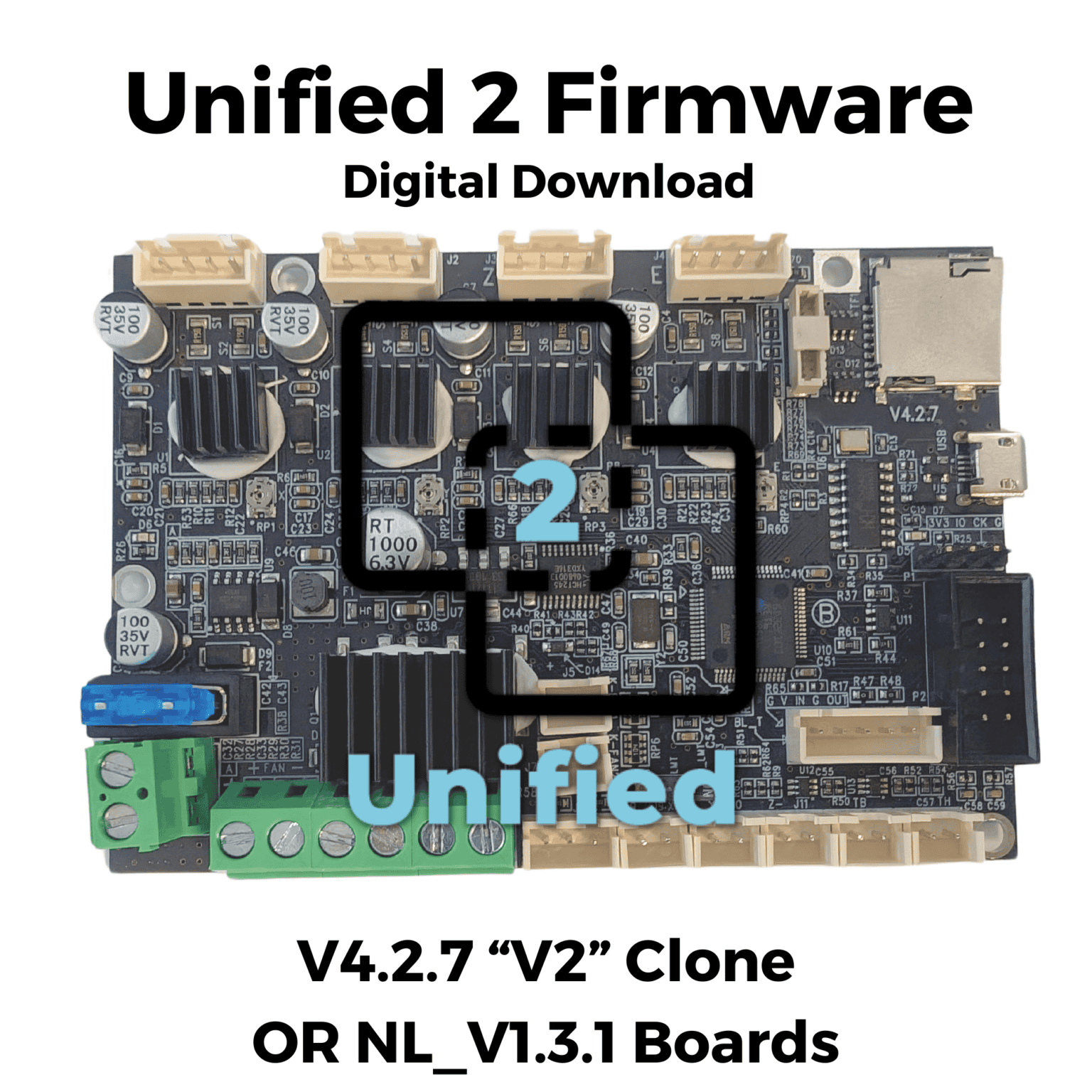 Unified 2 Firmware for V4.2.7 "V2" Clone Board & NL V1.3.1 Board ...
